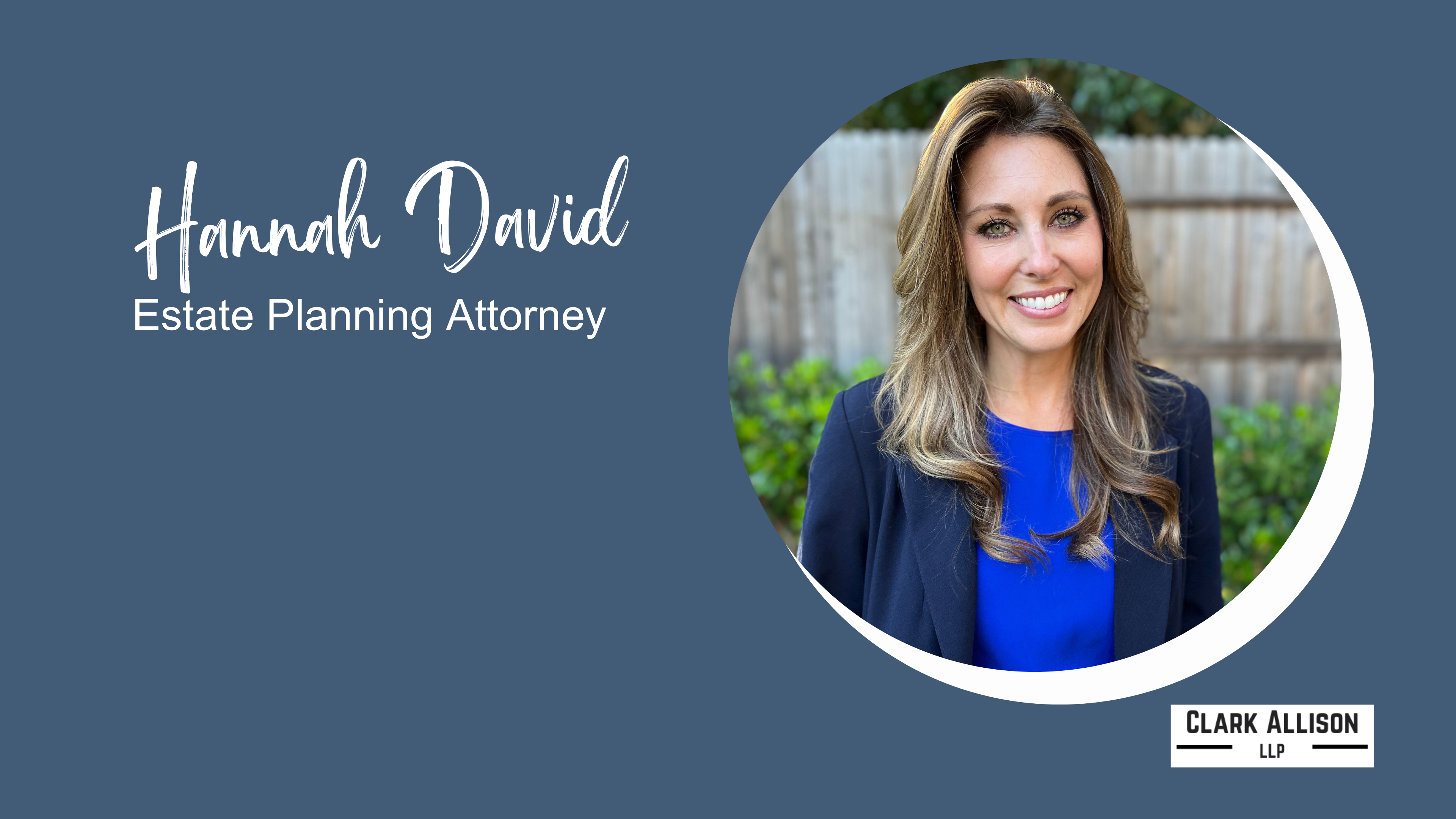 Hannah David, Roseville, California Estate Planning Attorney
